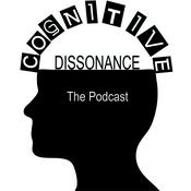 Cognitive Dissonance | Podcast kostenlos online hören